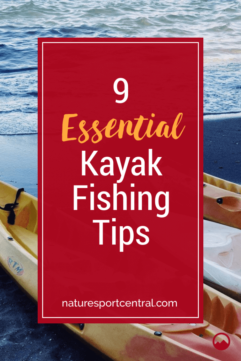 9 Essential Kayak Fishing Tips