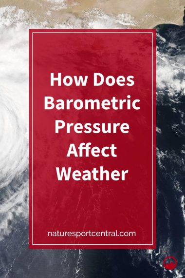 How Does Barometric Pressure Affect Weather?