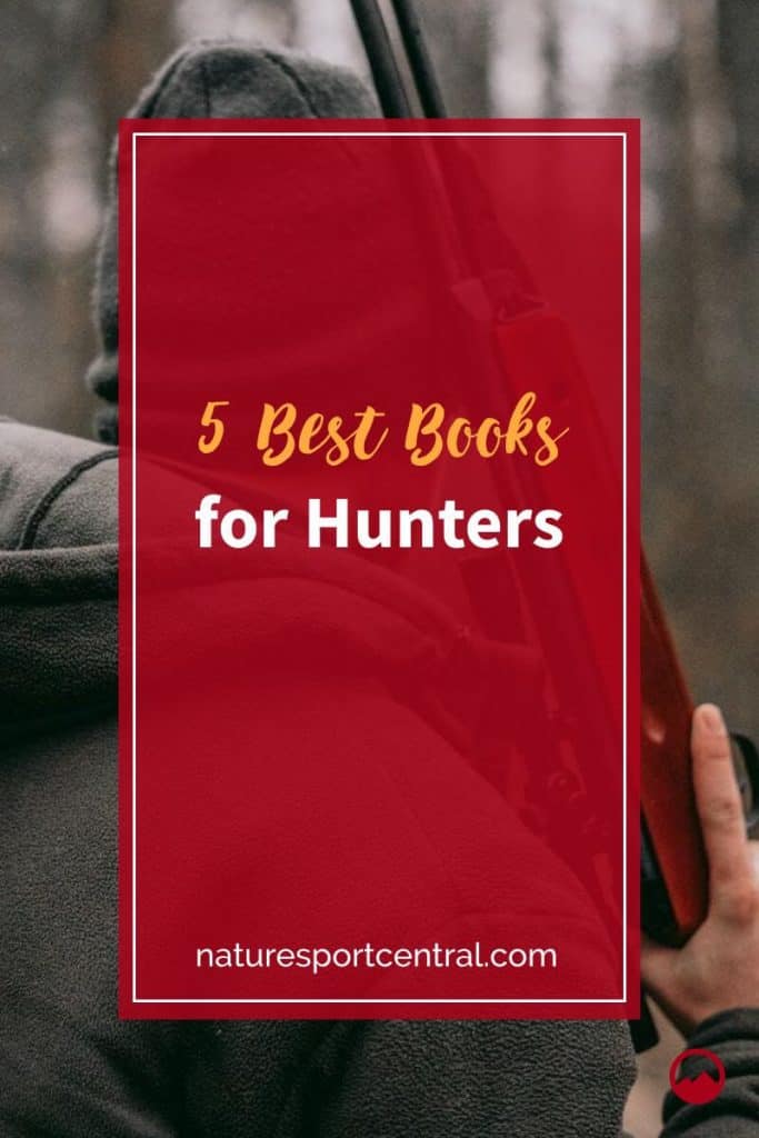 5 Best Books for Hunters