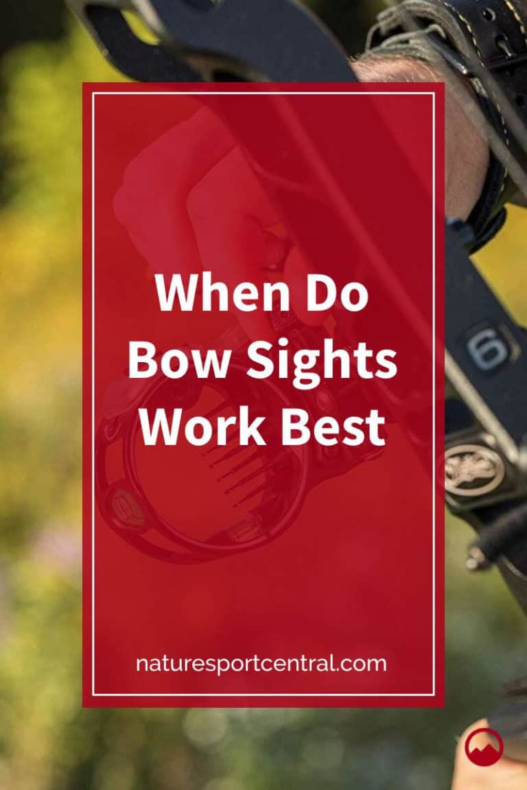 When Do Bow Sights Work Best